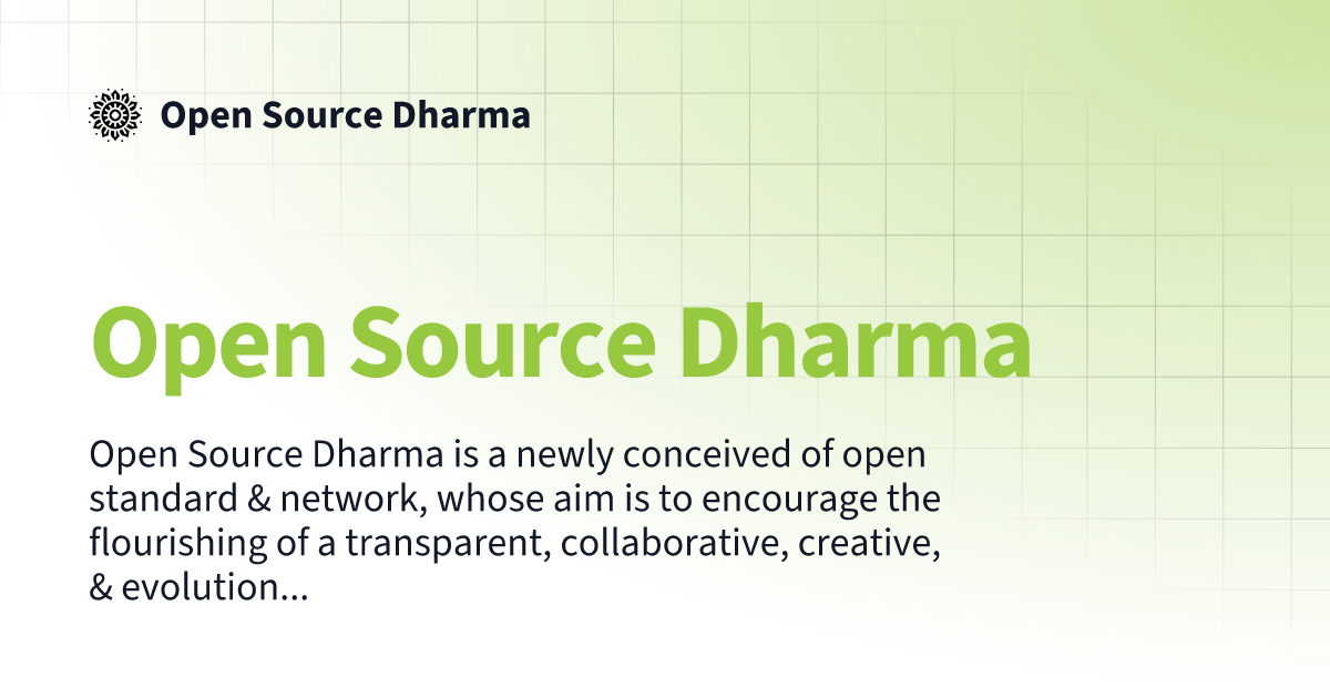 Open Source Dharma | Open Source Dharma